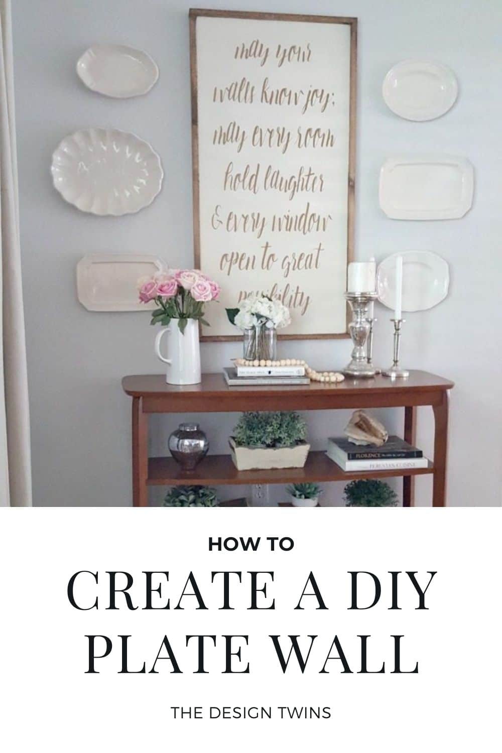 How to Create a DIY Plate Wall - The Design Twins