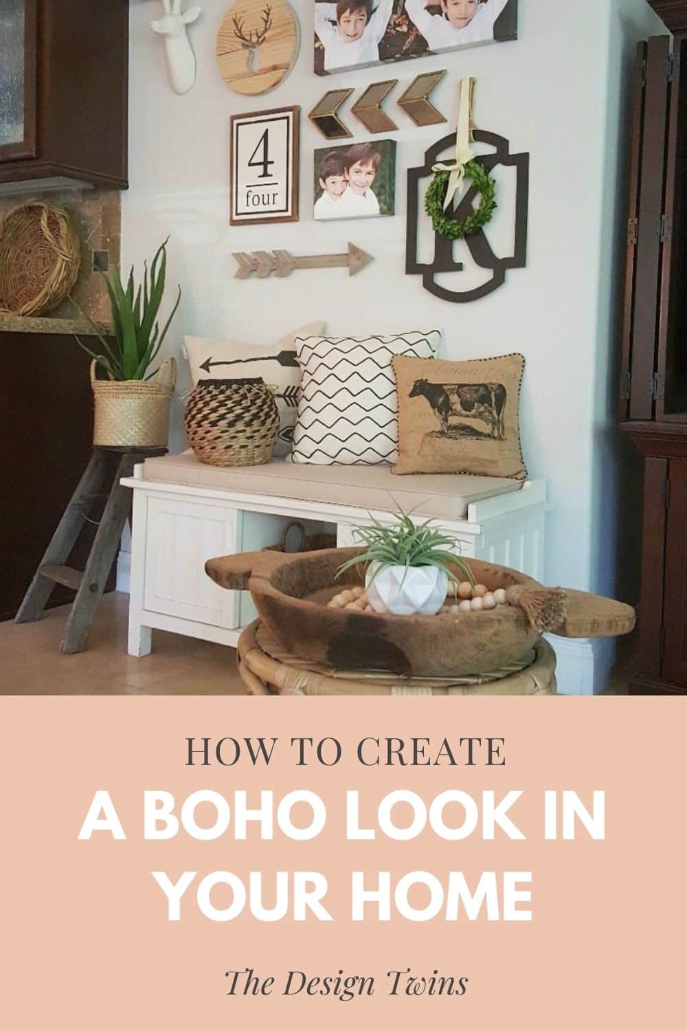 How to Create a Boho Look in Your Home - The Design Twins